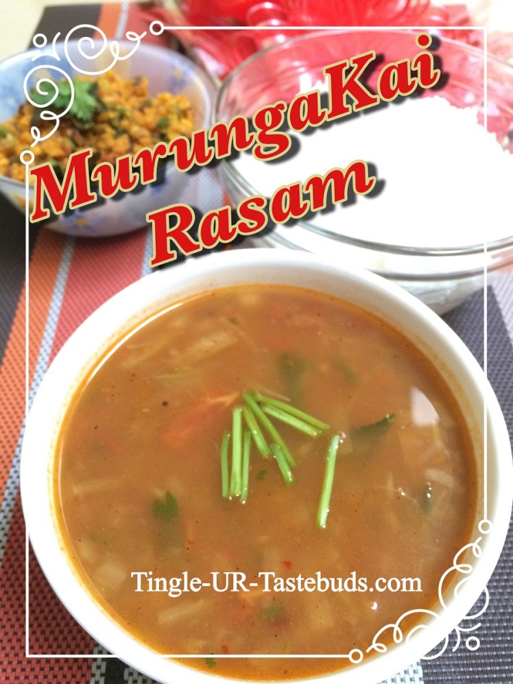 Drumstick/Murunga Kai Rasam – Tingle-UR-Tastebuds